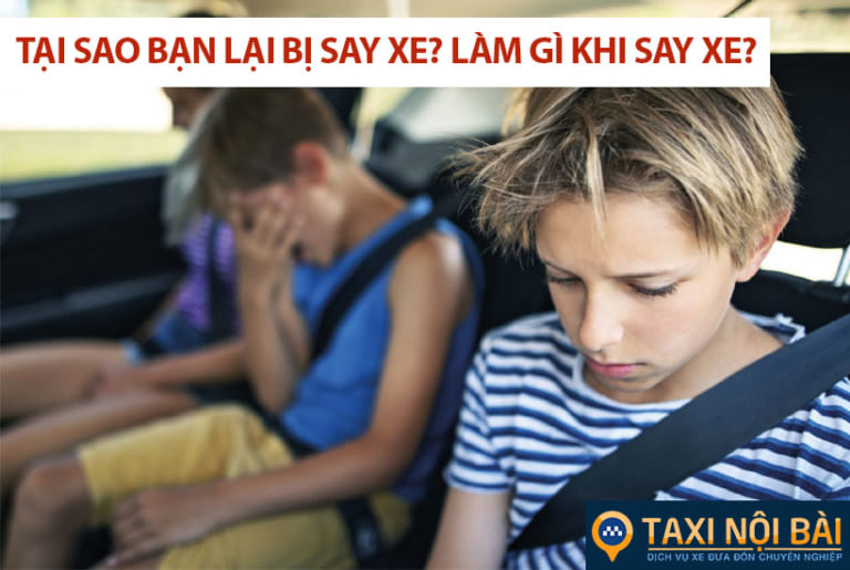 Nguyên nhân say xe và cách hạn chế triệu chứng say xe ô tô?