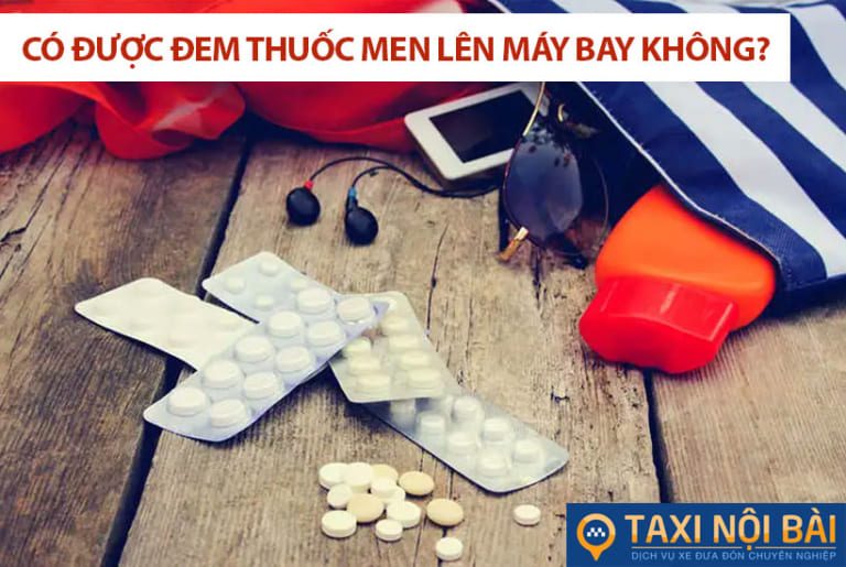 Đi máy bay có được mang theo thuốc men không?